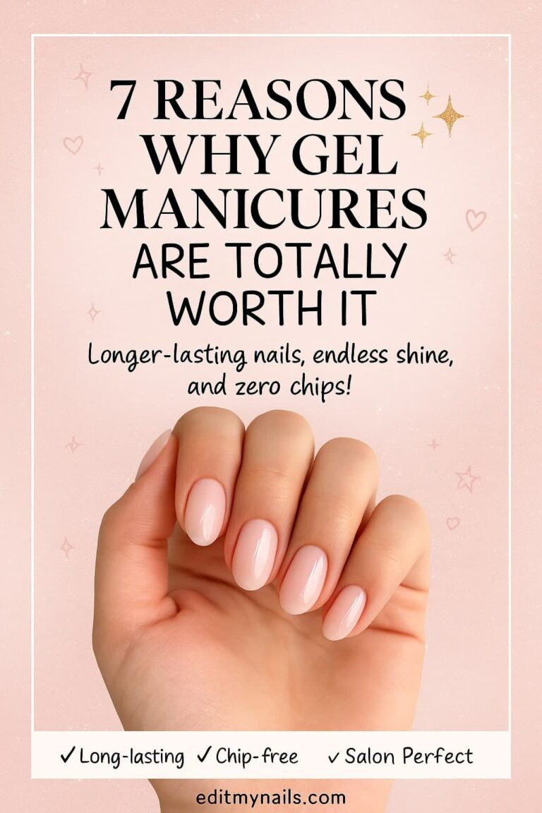 7 Benefits of Gel Manicures: Why They’re Worth It – Edit my Nails
